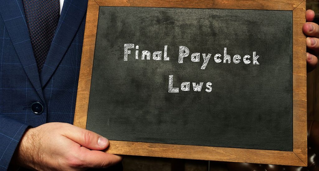 Una guía para la ley de cheque de pago final de California - Bufete de ...